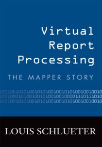 virtual report processing: the mapper story