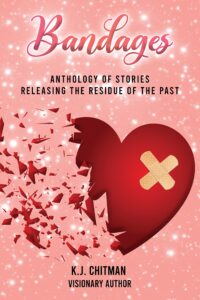 bandages : anthology of stories releasing the residue of the past