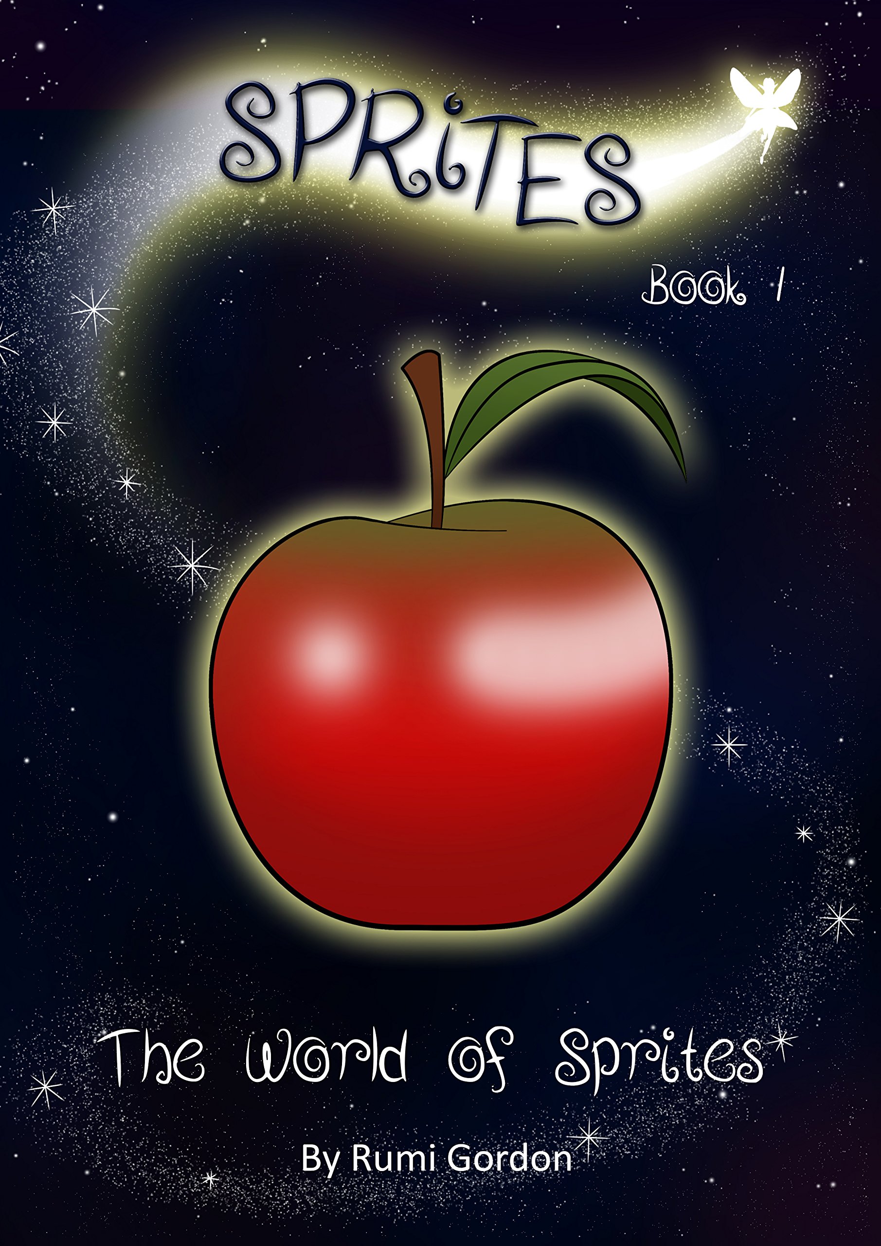 Sprites (The World of Sprites Book 1)