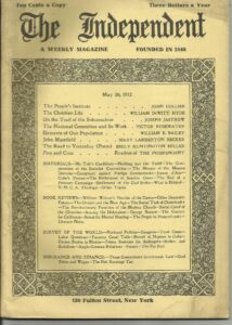 the independent - a weekly magazine may 30, 1912 vol. lxxii no. 3313