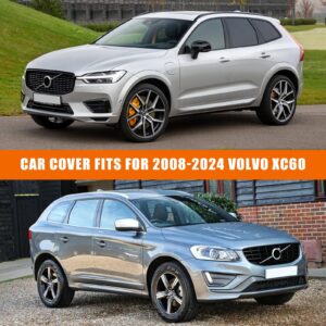 Waterproof Car Covers Replace for 2008-2024 Volvo XC60, 6 Layers All Weather Custom-fit Car Cover with Zipper Door & Windproof Bands for Snow Rain Dust Hail Protection (XC60)