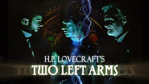 H.P. Lovecraft's Two Left Arms