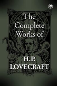 the complete fiction of h. p. lovecraft