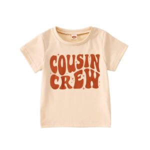 modntoga toddler baby boy cousin crew tee tops kids boy girl funny letter print t-shirt short sleeve family matching outfit (beige, 12-18 months)