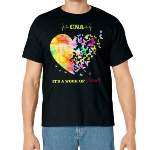 CNA It's A Work Of Heart Butterfly Nurse T-Shirt