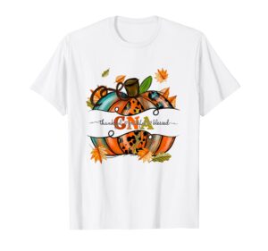 autumn fall outfit cna thankful grateful blessed pumpkin t-shirt