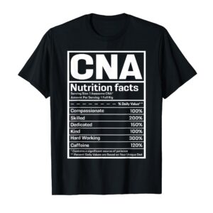 CNA Nutrition Facts T-Shirt