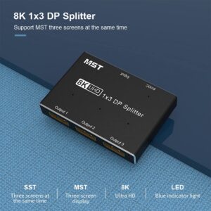 HEZOOMS 8k DisplayPort Splitter 1 in 3 Out 8K@30Hz 4K@120Hz DP 1.4 Splitter Triple MST SST Hub Adapter 1x3 Port for 1 DisplayPort Ultra HD Source to 3 HD Display Port