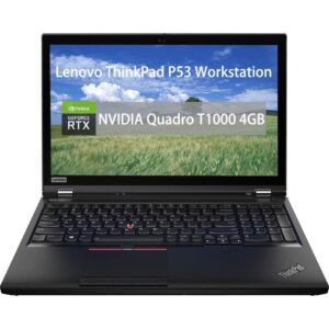 lenovo thinkpad p53 workstation laptop, nvidia quadro t1000 4gb, intel core i7-9850, 16gb ram, 512gb ssd, 15.6" fhd 1920x1080, backlit keyboard, fingerprint, windows 10 pro (renewed)