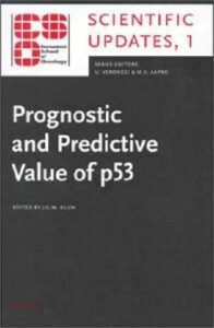 prognostic and predictive value of p53 (european school of oncology scientific updates)