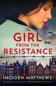 the girl from the resistance: based on a true story, a heartbreaking and completely gripping world war 2 historical novel (the dutch girls book 1)