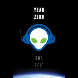 year zero: a novel