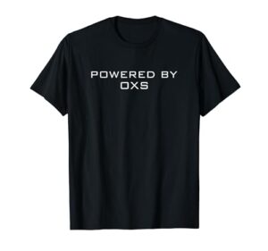 powered by oxs shirt ox t-shirt