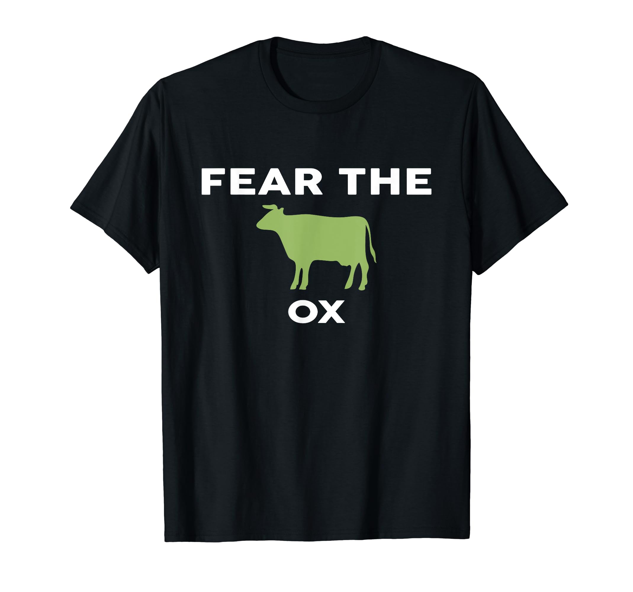 Fear The OX T-Shirt OXS T-Shirt