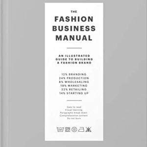 The Fashion Business Manual: An Illustrated Guide to Building a Fashion Brand