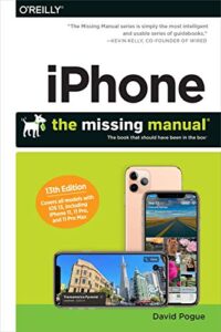 iphone: the missing manual: the book that should have been in the box