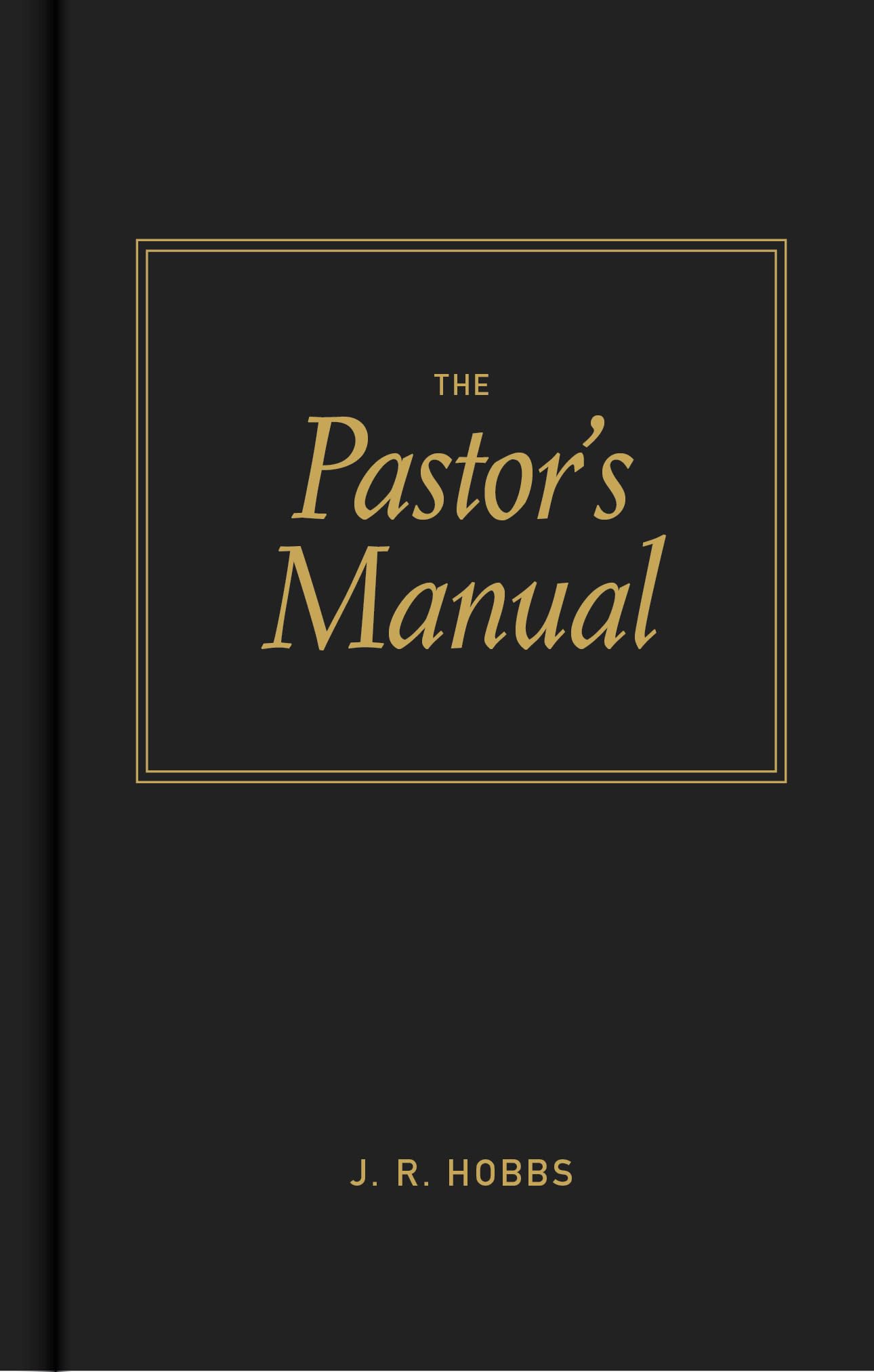 The Pastor's Manual