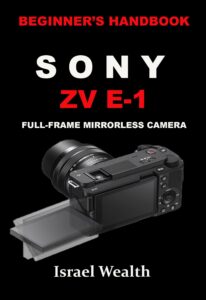 beginner's handbook sony zv e-1 full-frame mirrorless camera