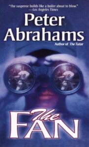 the fan: a novel