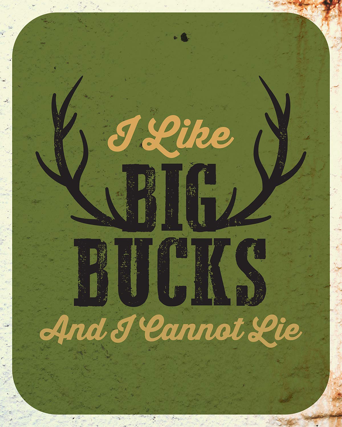 Govivo I Like Big Bucks And I Cannot Lie - Wall Decor Art Print with a green background - 8x10 unframed artwork printed on photograph paper