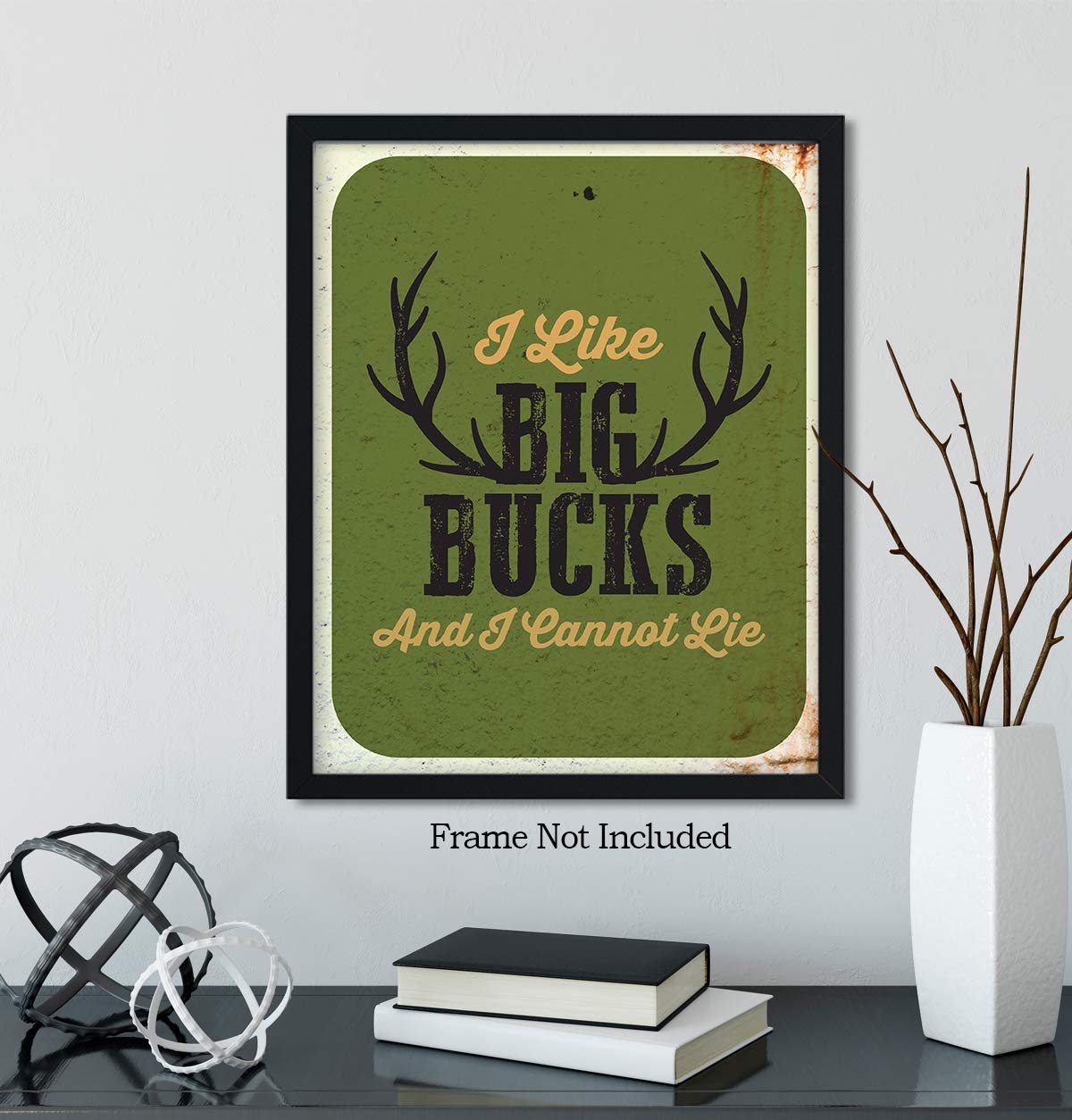 Govivo I Like Big Bucks And I Cannot Lie - Wall Decor Art Print with a green background - 8x10 unframed artwork printed on photograph paper