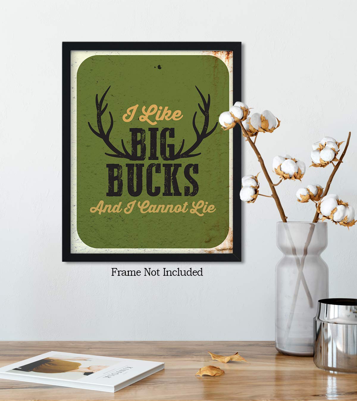 Govivo I Like Big Bucks And I Cannot Lie - Wall Decor Art Print with a green background - 8x10 unframed artwork printed on photograph paper