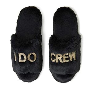 dearfoams women's bride and bridesmaid gifts i do crew slippers for wedding and bachelorette party, 𝖨 𝖣𝗈 𝖢𝗋𝖾𝗐 𝖡𝗅𝖺𝖼𝗄, medium