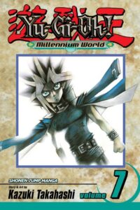 yu-gi-oh!: millennium world, vol. 7: through the last door