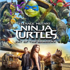 Teenage Mutant Ninja Turtles: Out Of The Shadows