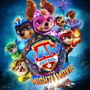 PAW Patrol: The Mighty Movie [Blu-ray]