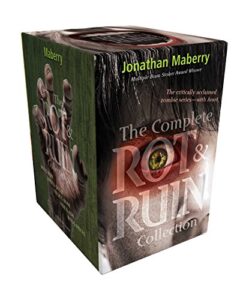 the complete rot & ruin collection (boxed set): rot & ruin; dust & decay; flesh & bone; fire & ash; bits & pieces