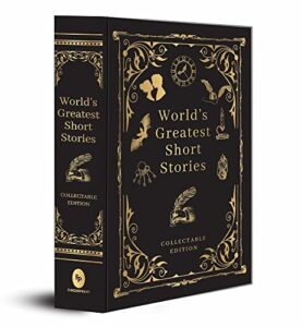 world's greatest short stories (deluxe hardbound edition)