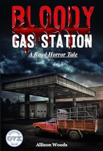 bloody gas station: a road horror tale