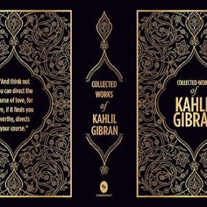 Collected Works Of Kahlil Gibran (Fingerprint Classics)