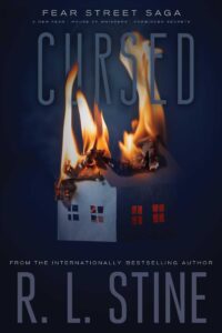 cursed: a new fear; house of whispers; forbidden secrets (fear street saga)