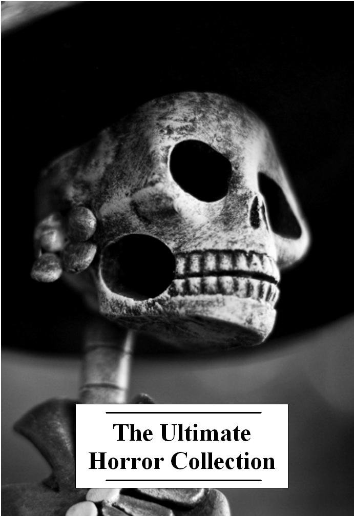 The Ultimate Horror Collection, Volume 3 (44 Books)