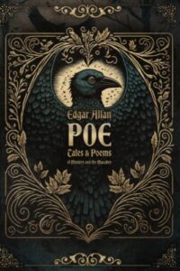 the essential stories & poems of edgar allan poe (illustrated): 21 essential short stories & poems from edgar allan poe.