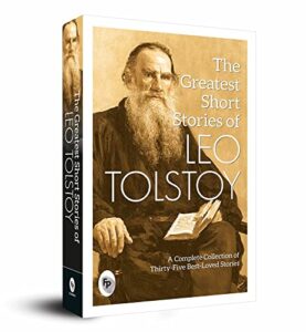 the greatest short stories of leo tolstoy