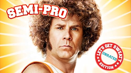 Semi-Pro (Unrated)