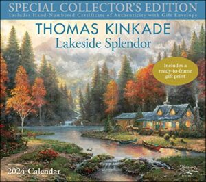 thomas kinkade special collector's edition 2024 deluxe wall calendar with print: lakeside splendor