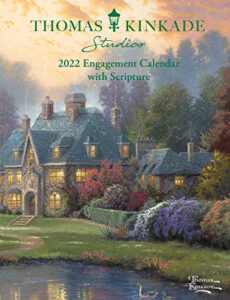 thomas kinkade studios 2022 monthly/weekly engagement calendar with scripture