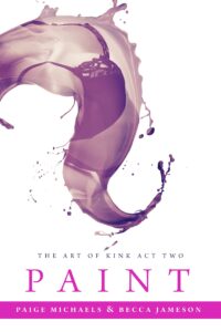 paint (the art of kink book 2)