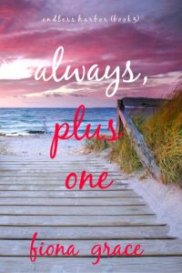 always, plus one (endless harbor—book three)