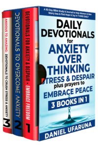 daily devotionals for anxiety overthinking stress & despair plus prayers to embrace peace - 3 books in 1: a 92-day bible study & journal to help women ... ('crush anxiety plus more' series book 4)