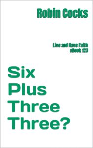 six plus three three?: live and have faith ebook 123