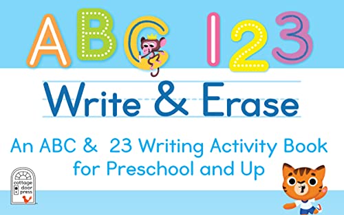 Write & Erase ABC and 123: Wipe Clean Writing & Tracing Workbook Skills for Preschool Kids and Up Ages 3-5: Includes Letter and Number Tracing, Early ... Erase Marker & Bonus Restickable Stickers.