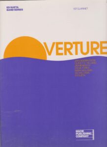 overture - 1st clarinet,by vic williams, ed sueta, jim engebretson,, quincy hilliard, jim meredith, steve toren, mark williams,