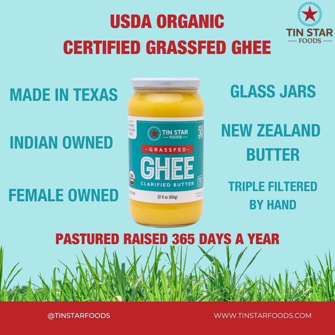 Tin Star Foods Grassfed Organic Ghee –365 Pasture Grazed, Hand Crafted Clarified Butter – Keto, Whole 30 and 21 Day Detox Approved, Lactose Free, Casein Free, – 32 fl oz