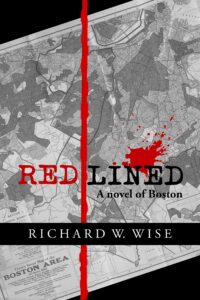 redlined: a novel of boston