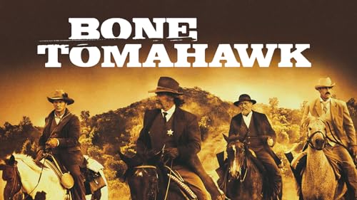 Bone Tomahawk